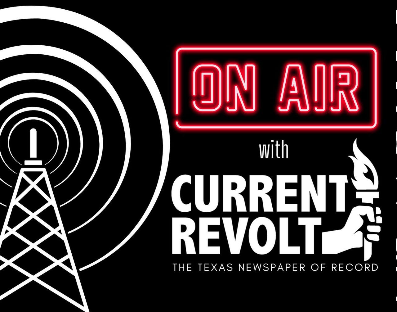 8/17/23 Current Revolt Speaks with Kenny Webster on KPRC 950AM