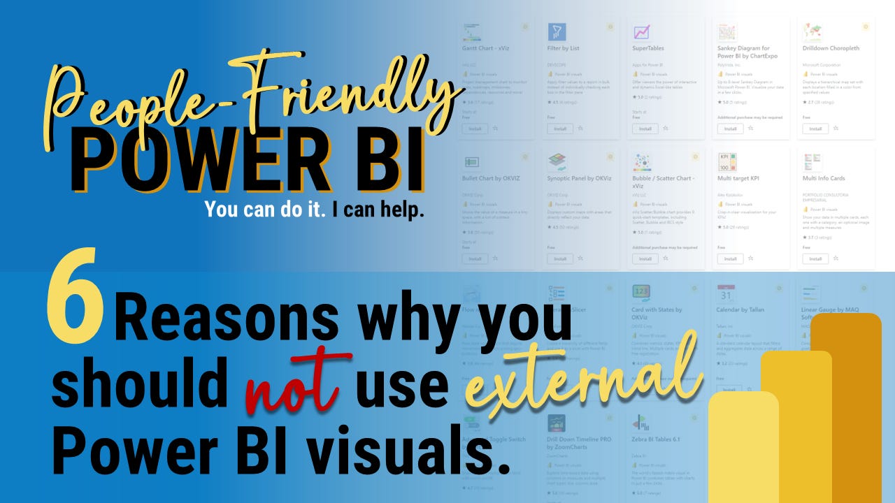 6 reasons why you should not use external Power BI visuals
