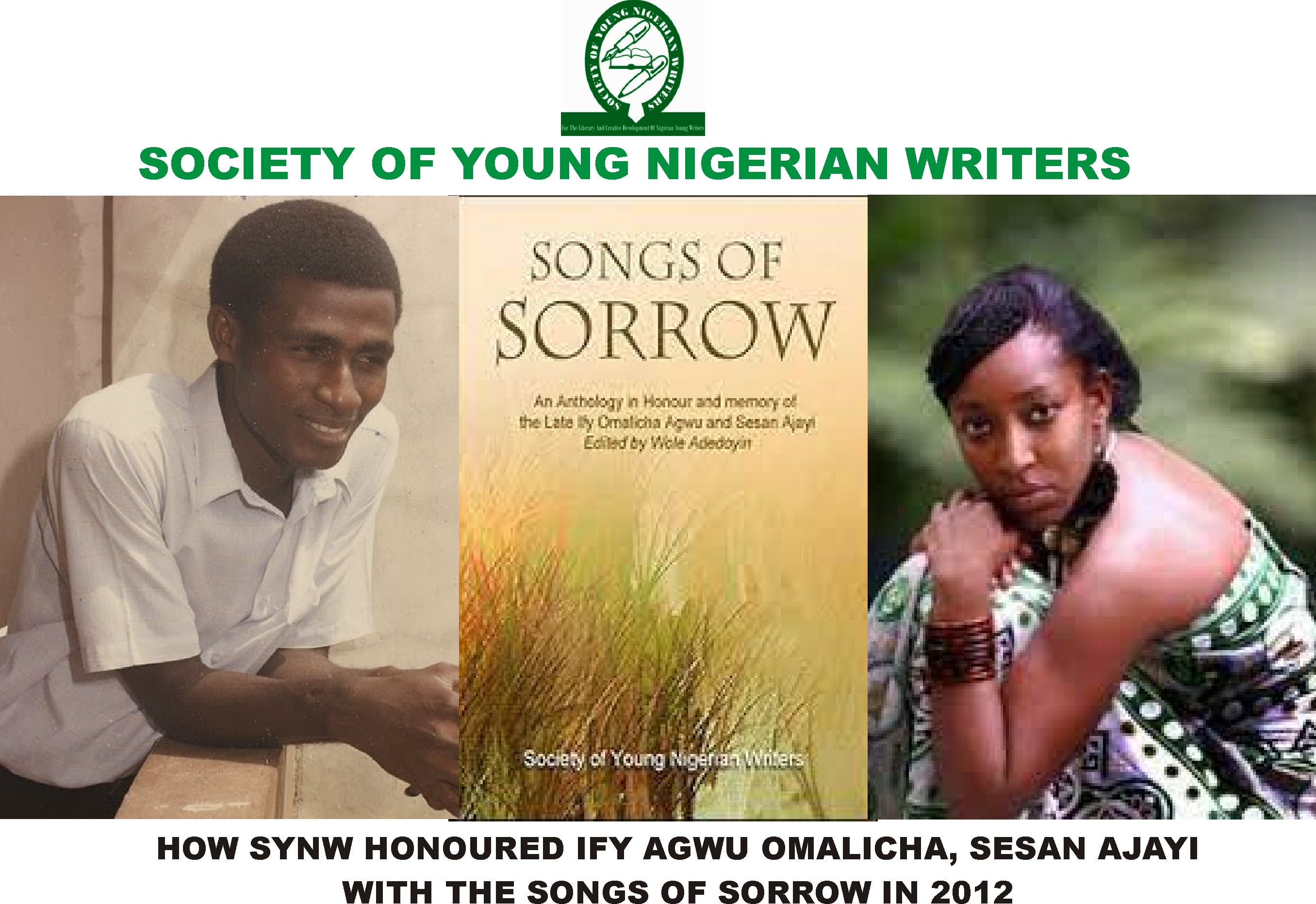 How SYNW honoured Ify Agwu Omalicha, Sesan Ajayi with the Songs of ...