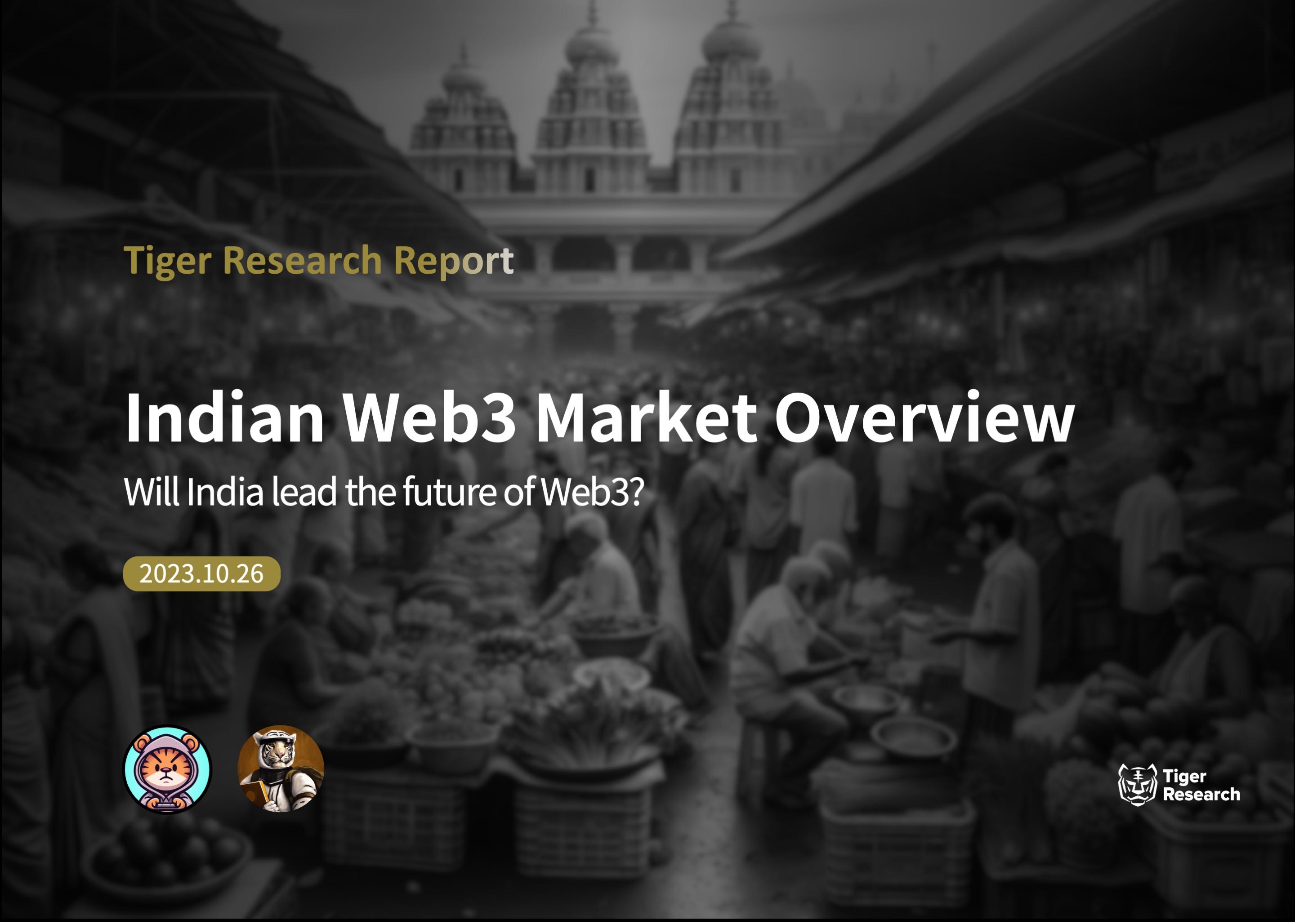 Indian Web3 Market Overview - by Ryan Yoon and Yoon Lee