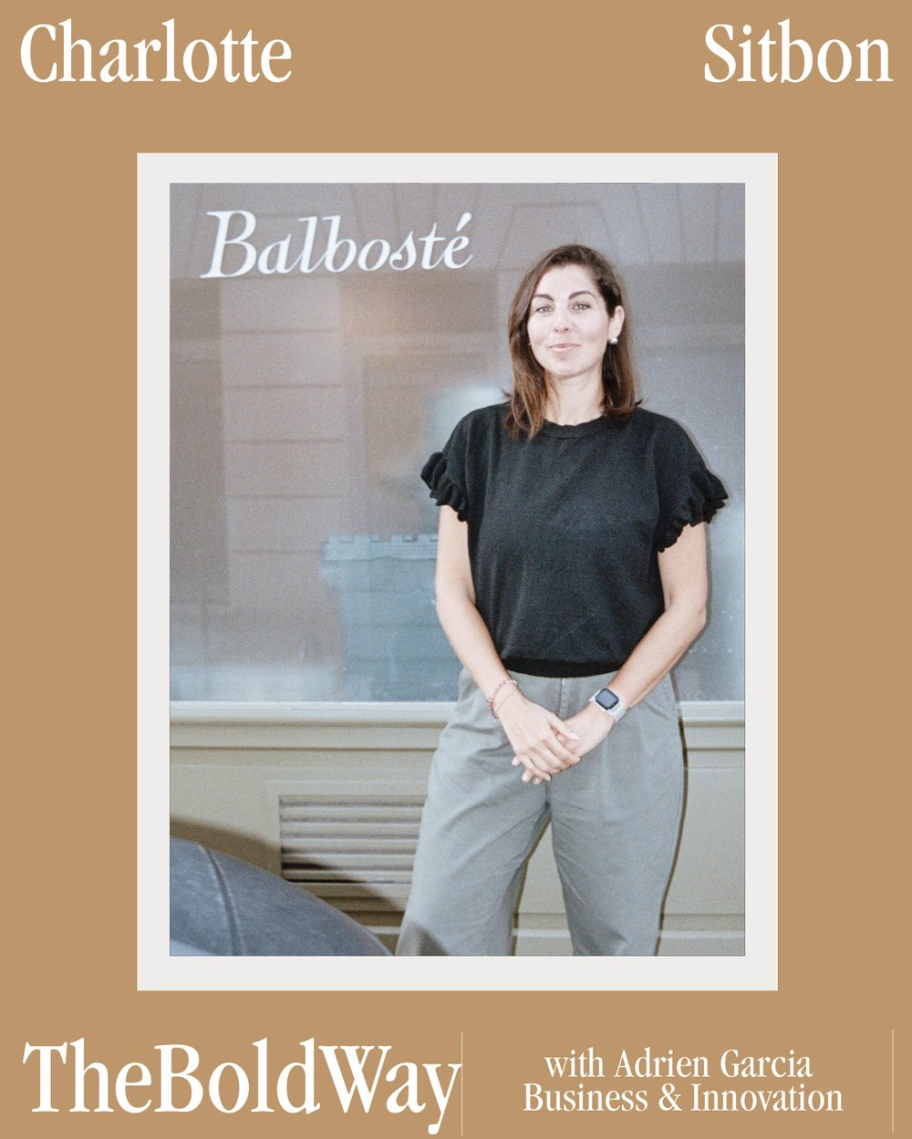 Charlotte Sitbon | Balbosté - TheBoldWay