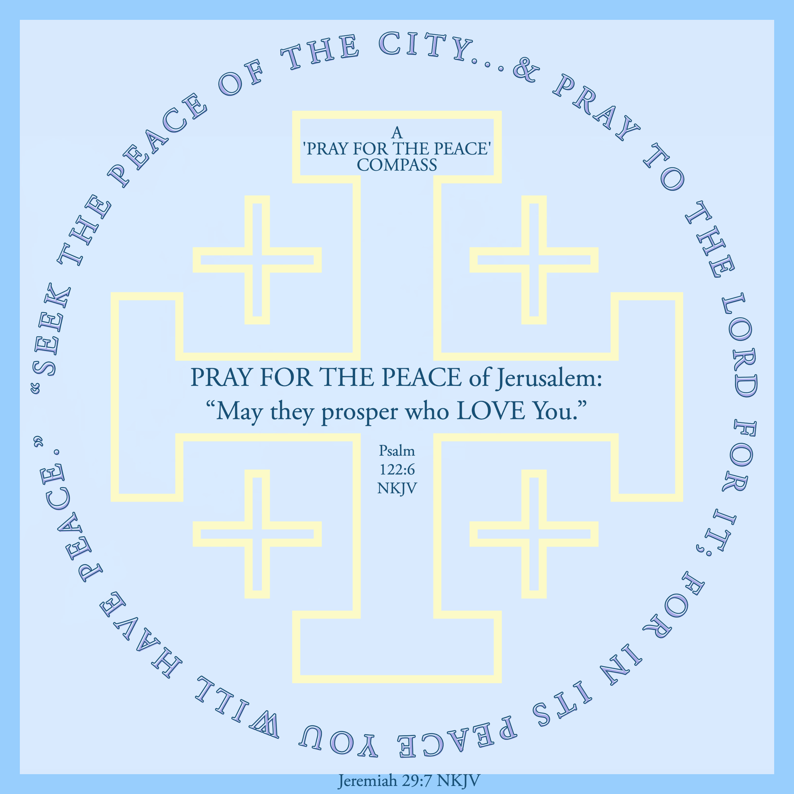 ☩PRAY FOR THE PEACE☩ Compass Verses & Prayer ☩ 3rd Sunday