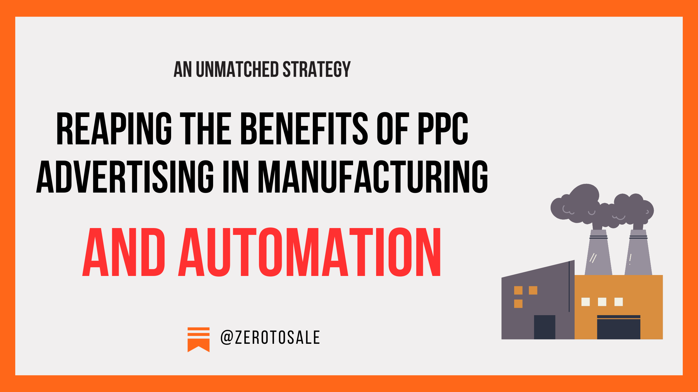 Reaping the Benefits of PPC Advertising in Manufacturing & Automation