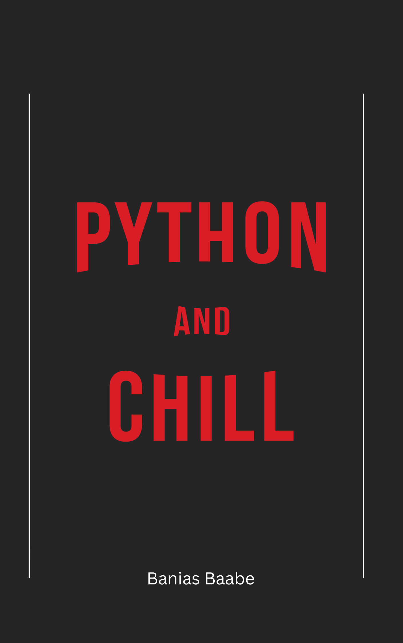 FREE Python & Chill PDF Book (200+ Tips) - by Banias Baabe