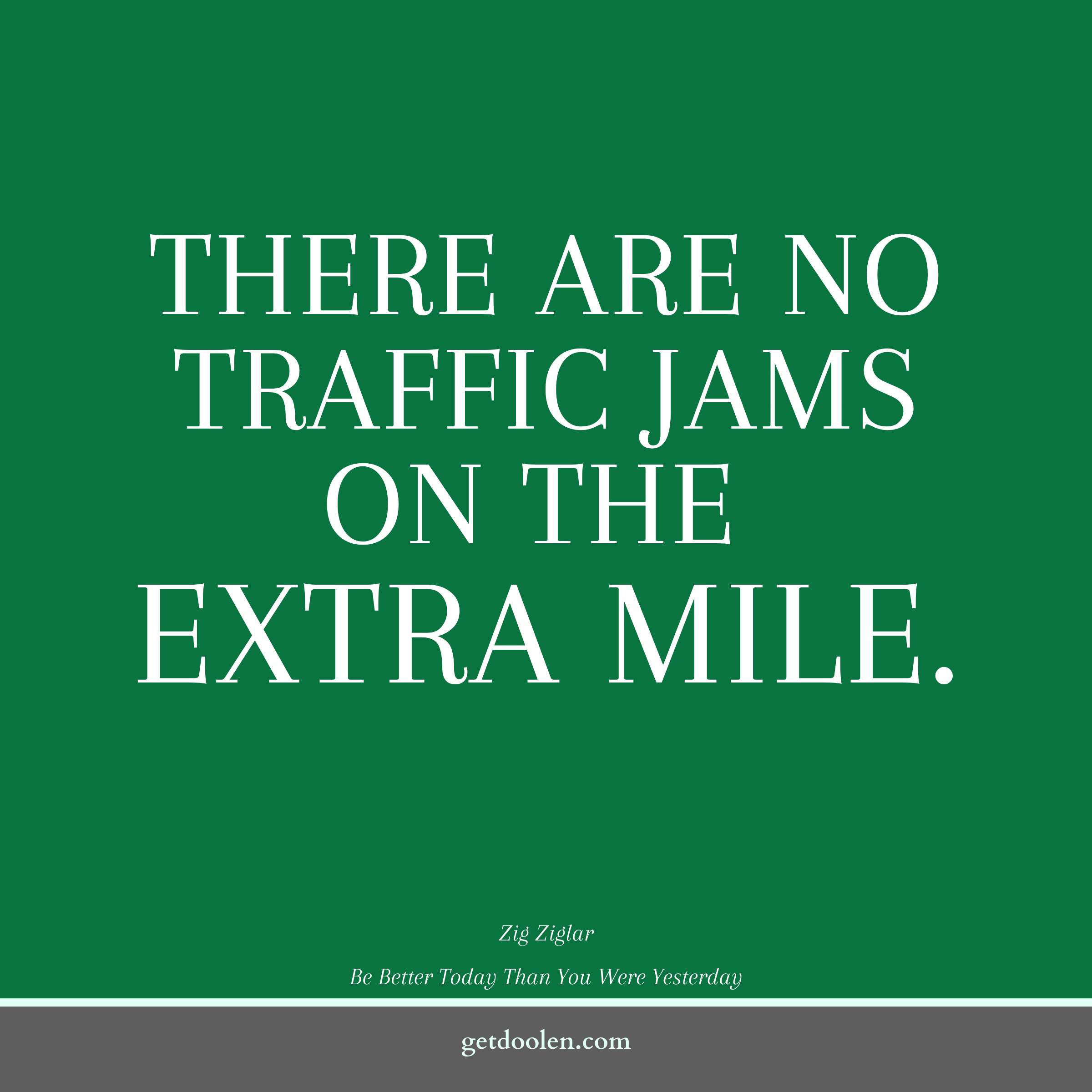 Go the Extra Mile - by Jon Doolen - Jon’s Substack