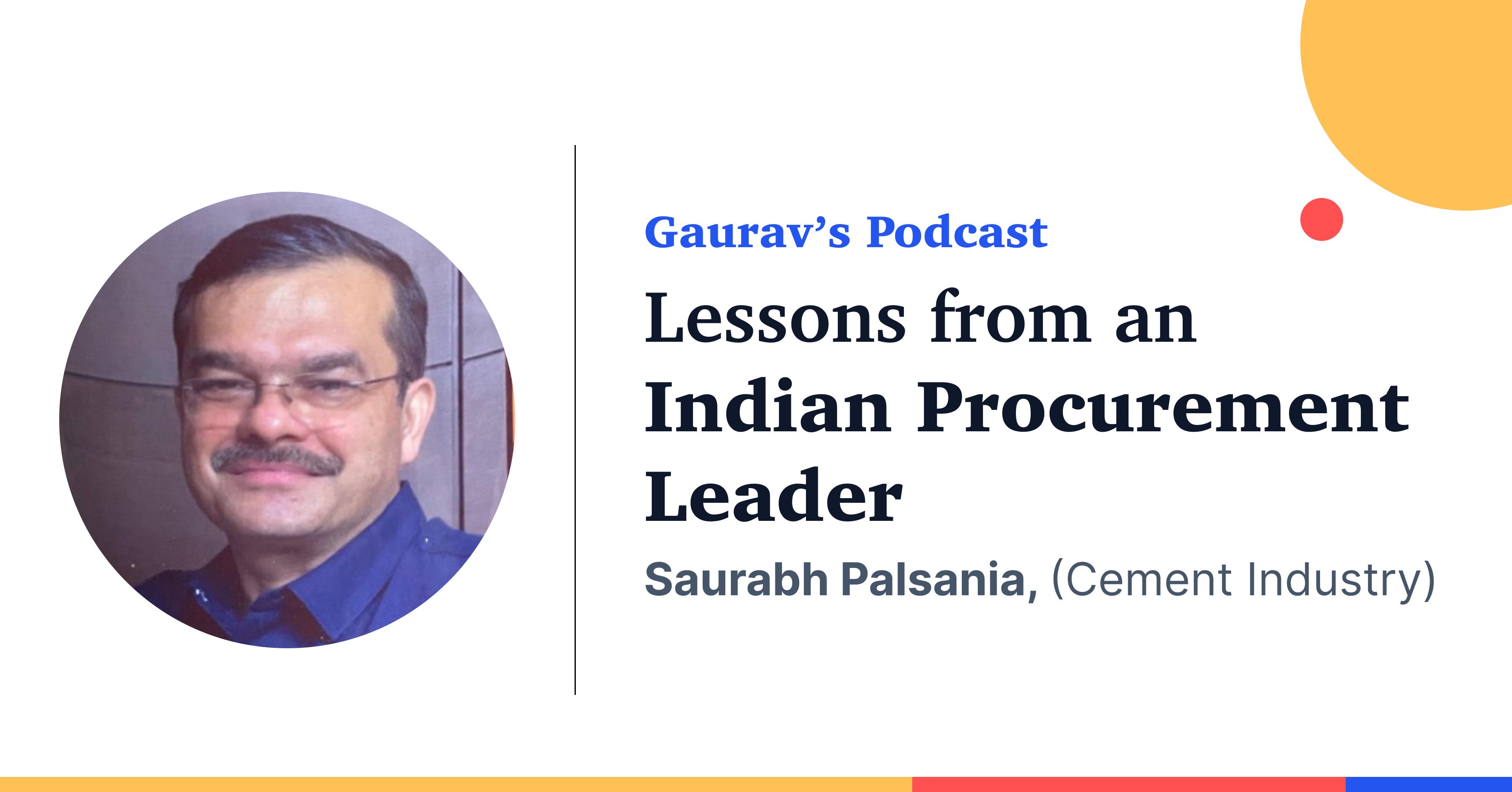 Lessons from an Indian Procurement Leader | Procurement Podcast