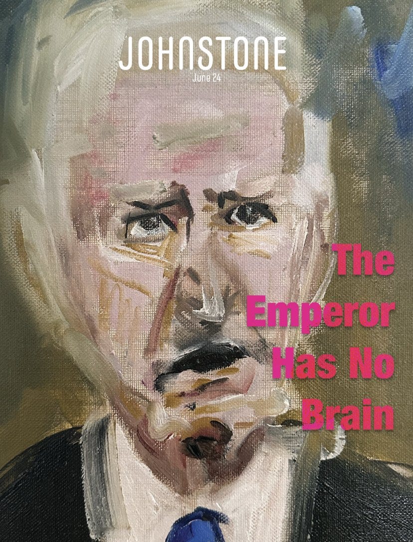 The Emperor Has No Brain: New Issue Of JOHNSTONE Magazine