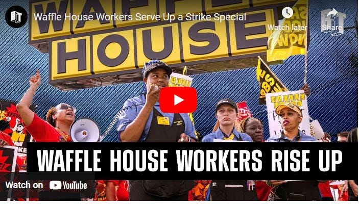 Waffle House Workers Serve Up a Strike Special