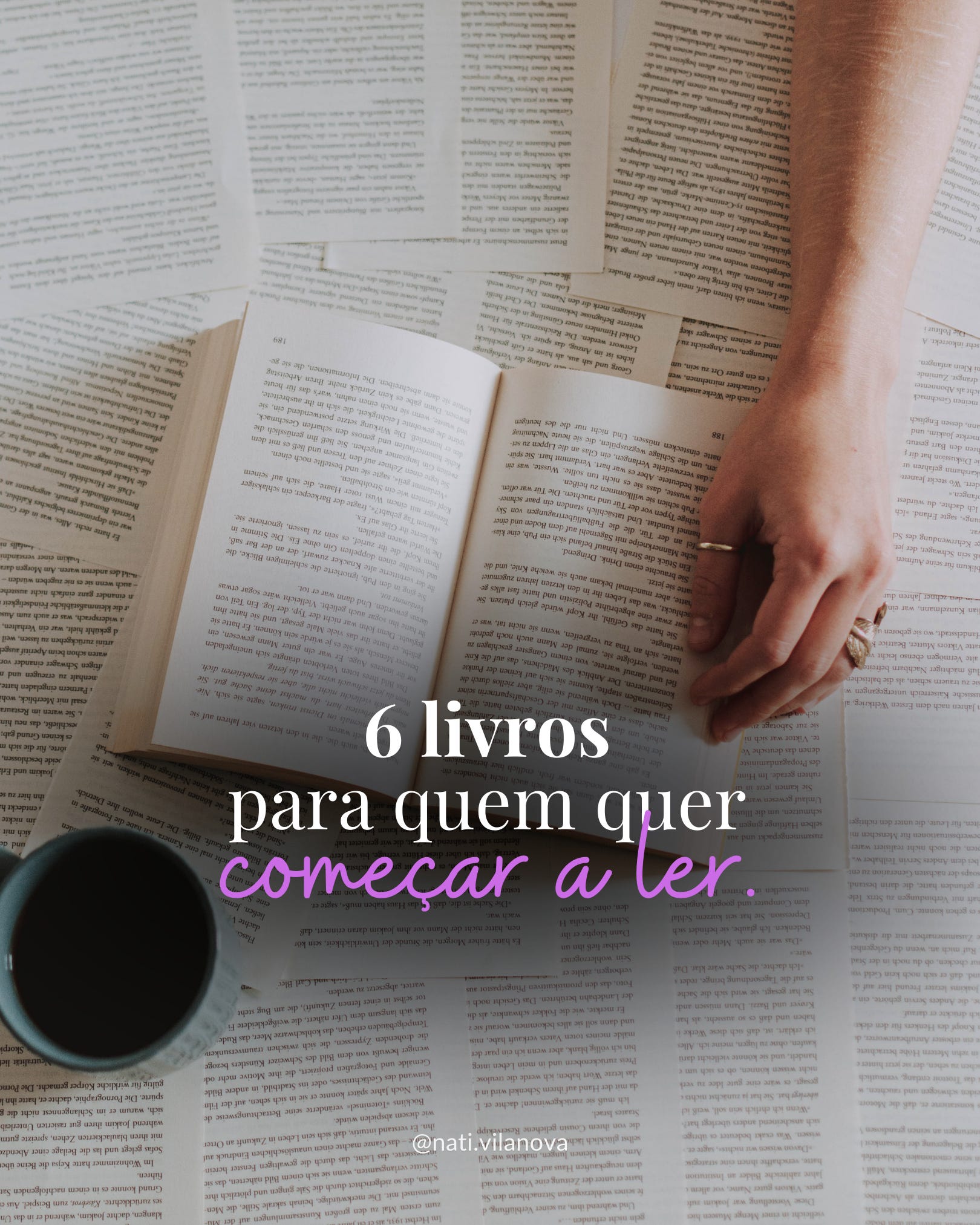 6 LIVROS PARA QUEM QUER COMEÇAR A LER - Nati’s Substack