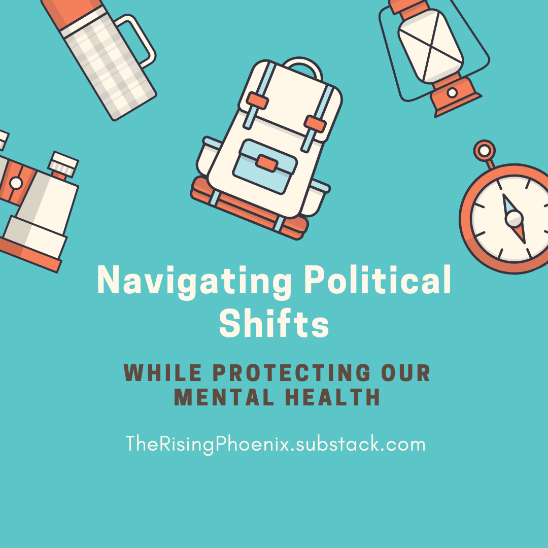 Navigating Political Shifts - by Bre - The Rising Phoenix