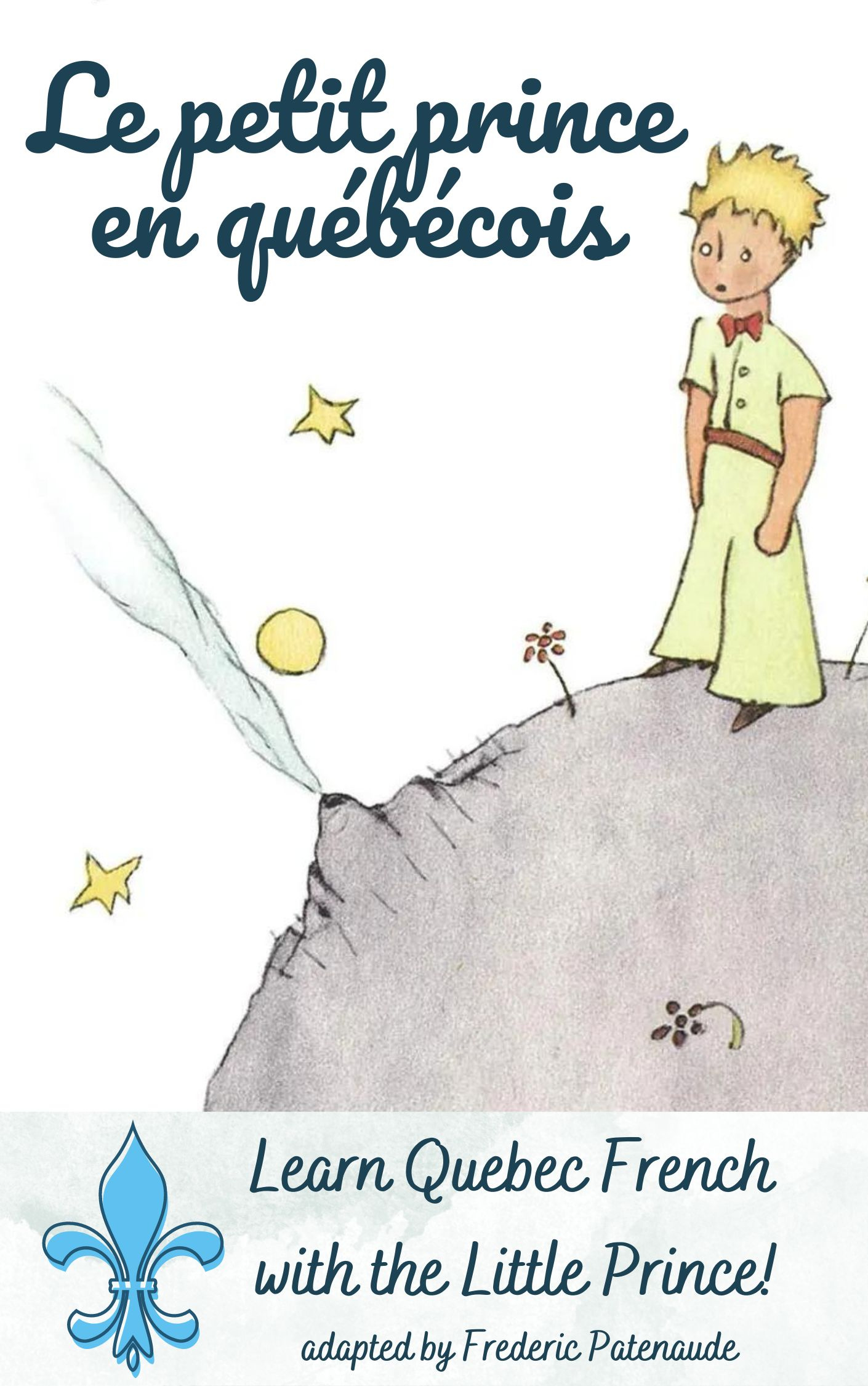 Vocabulary for Le Petit Prince en québécois