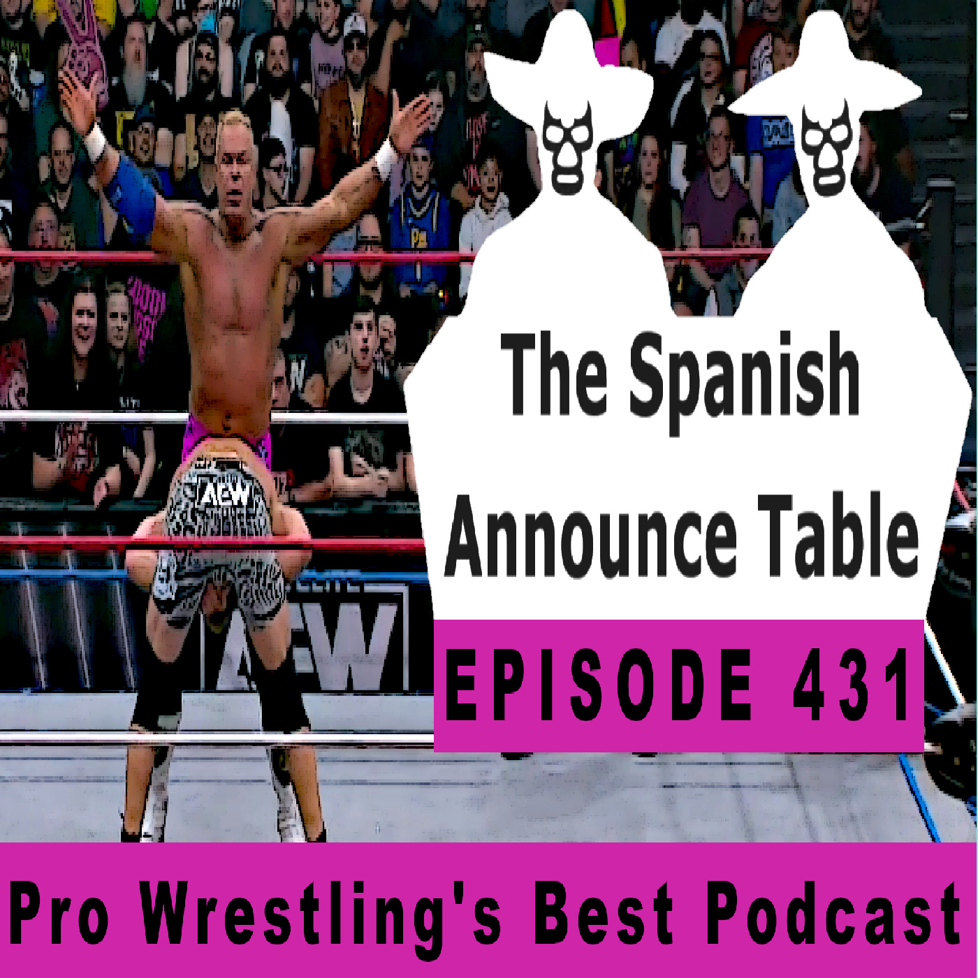 Pick Six - Episode 431 of The Spanish Announce Table