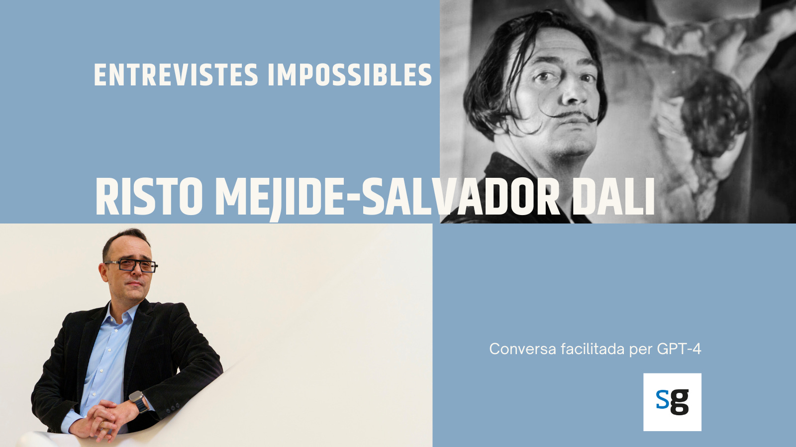 Entrevista imposible #3: Salvador Dalí y Risto Mejide, una conversación ...