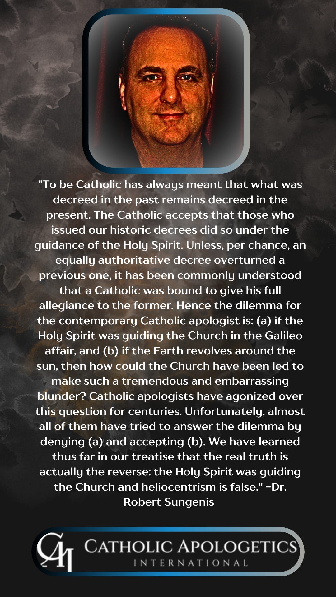 Welcome to Catholic Apologetics International with Dr. Robert Sungenis