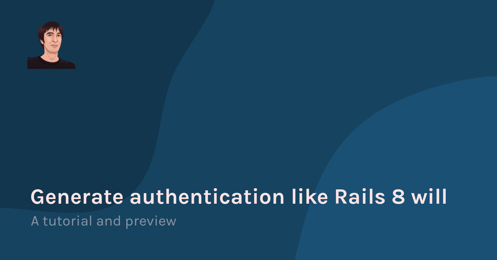 Weekly Digest #1 : Generate authentication like Rails 8 will