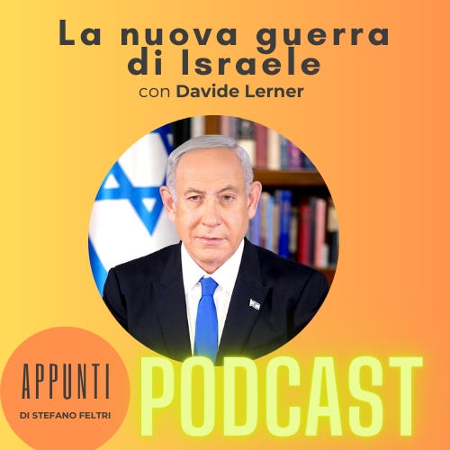 Podcast: La nuova guerra di Israele e il destino di Netanyahu - con ...