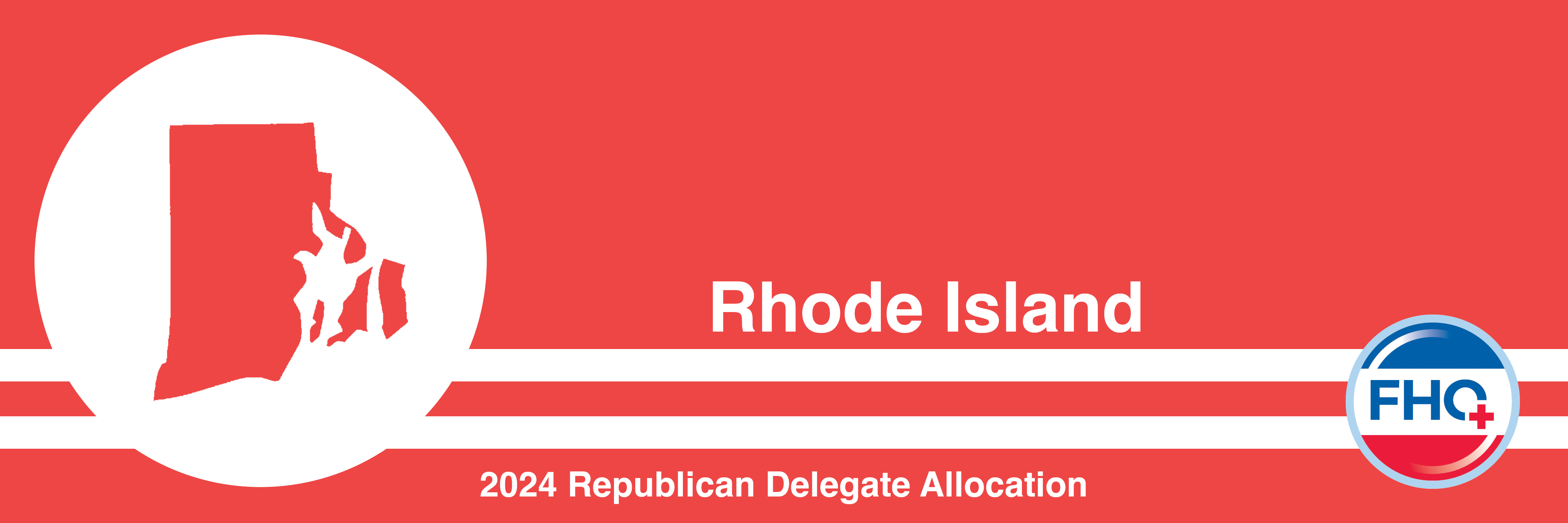 2024 Republican Delegate Allocation: RHODE ISLAND