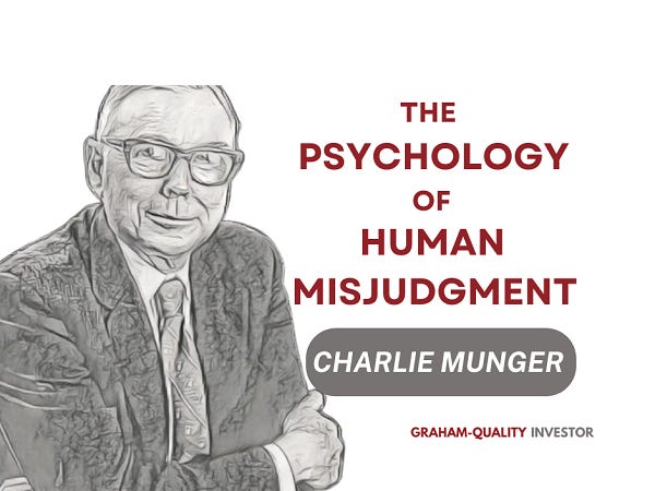 Charlie Munger: The Psychology of Human Misjudgment - Part I 🧠