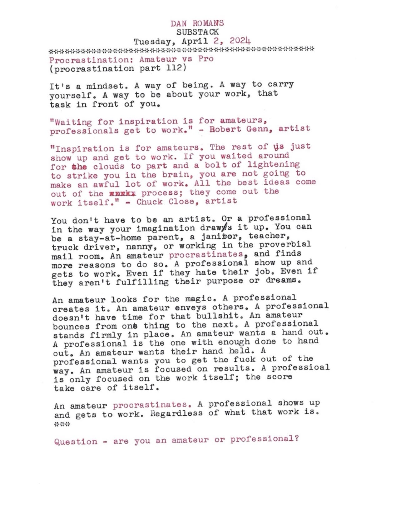 Procrastination: Amateur vs Pro - Dan Roman's Substack
