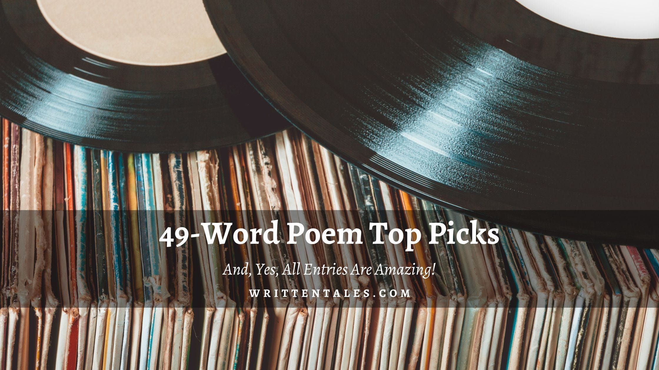 49-Word Poem Top Picks - Written Tales Magazine