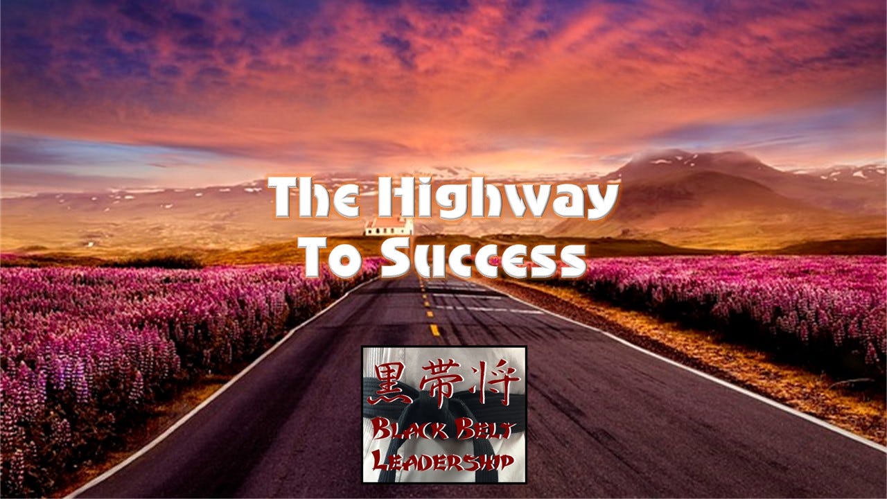 The Highway to Success - by Dr. John L. Terry, III