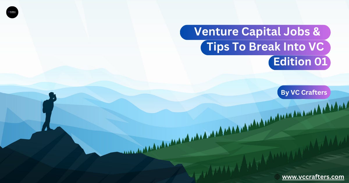 Venture Capital Jobs & Tips To Break Into VC - 01