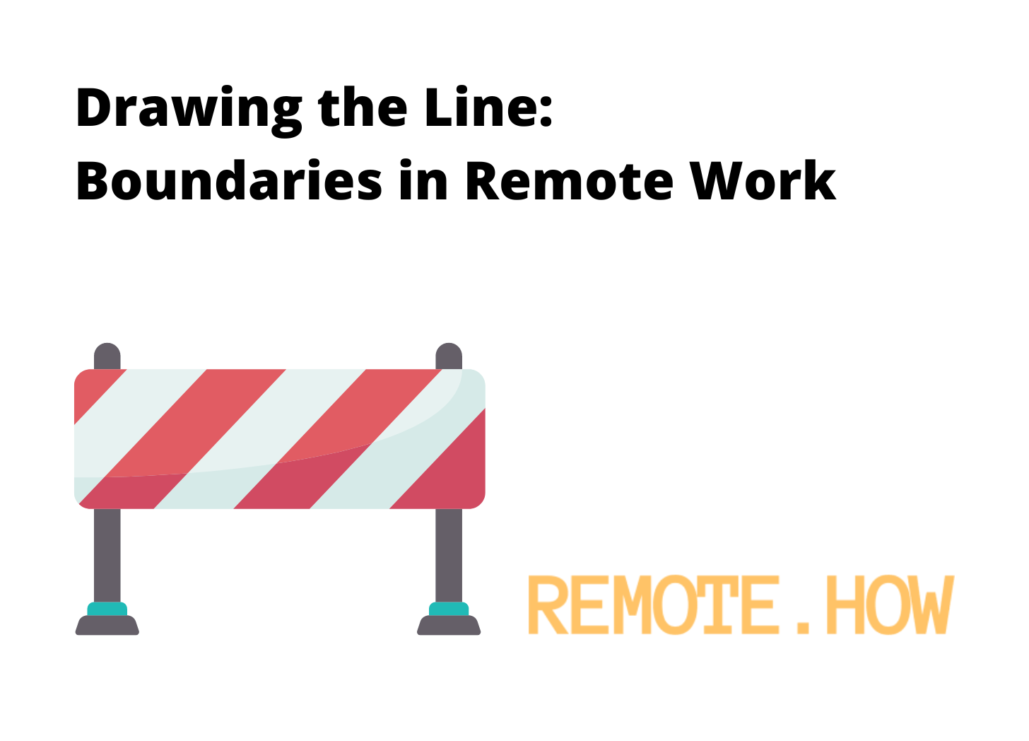 Drawing the Line: Boundaries in Remote Work