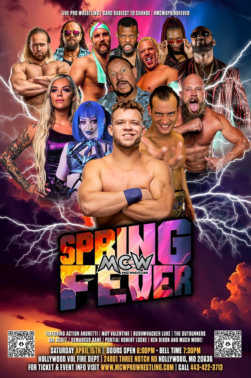 Saturday: MCW Spring Fever in Hollywood, MD