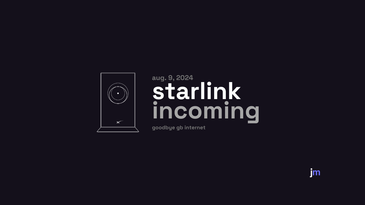 Starlink Incoming - jmcglock