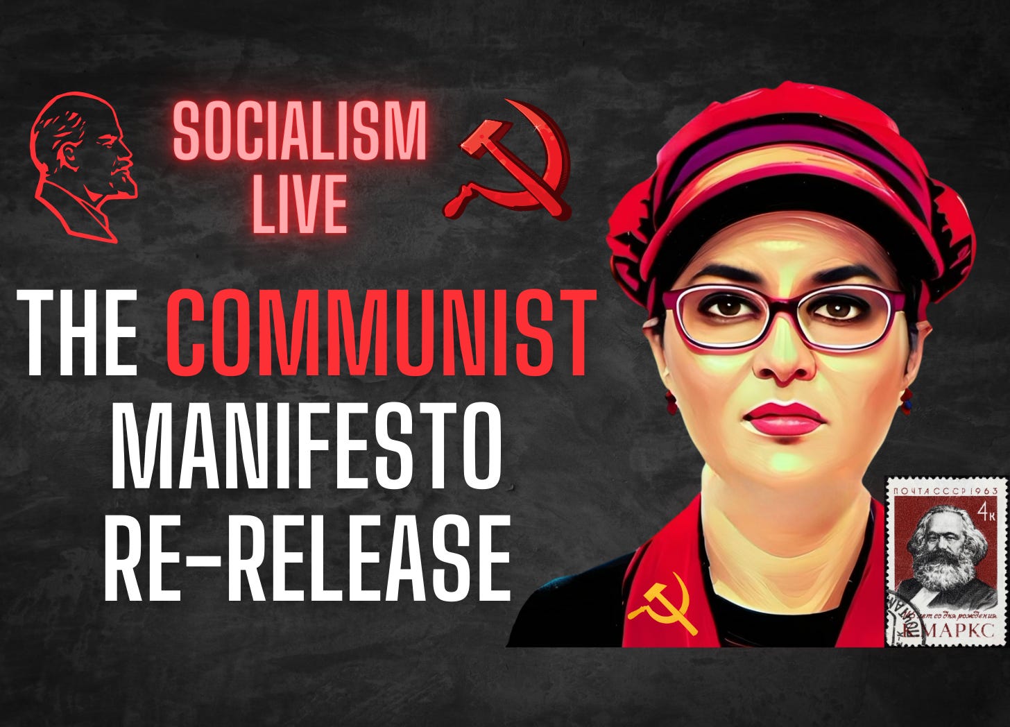 Socialism Live: The Communist Manifesto Re-Relase