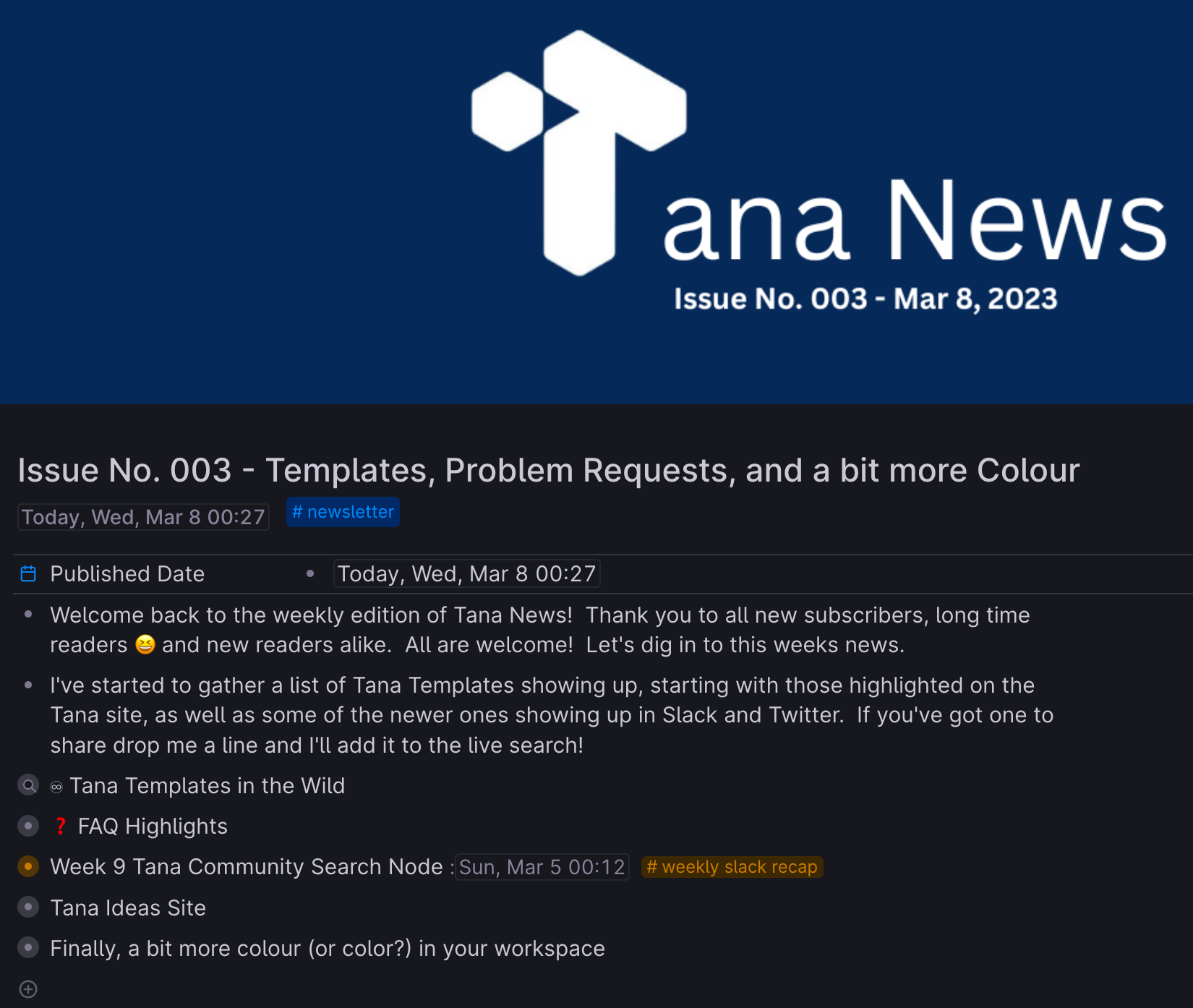 Tana News - Issue No. 003 - by Alex Idler - Idler Labs