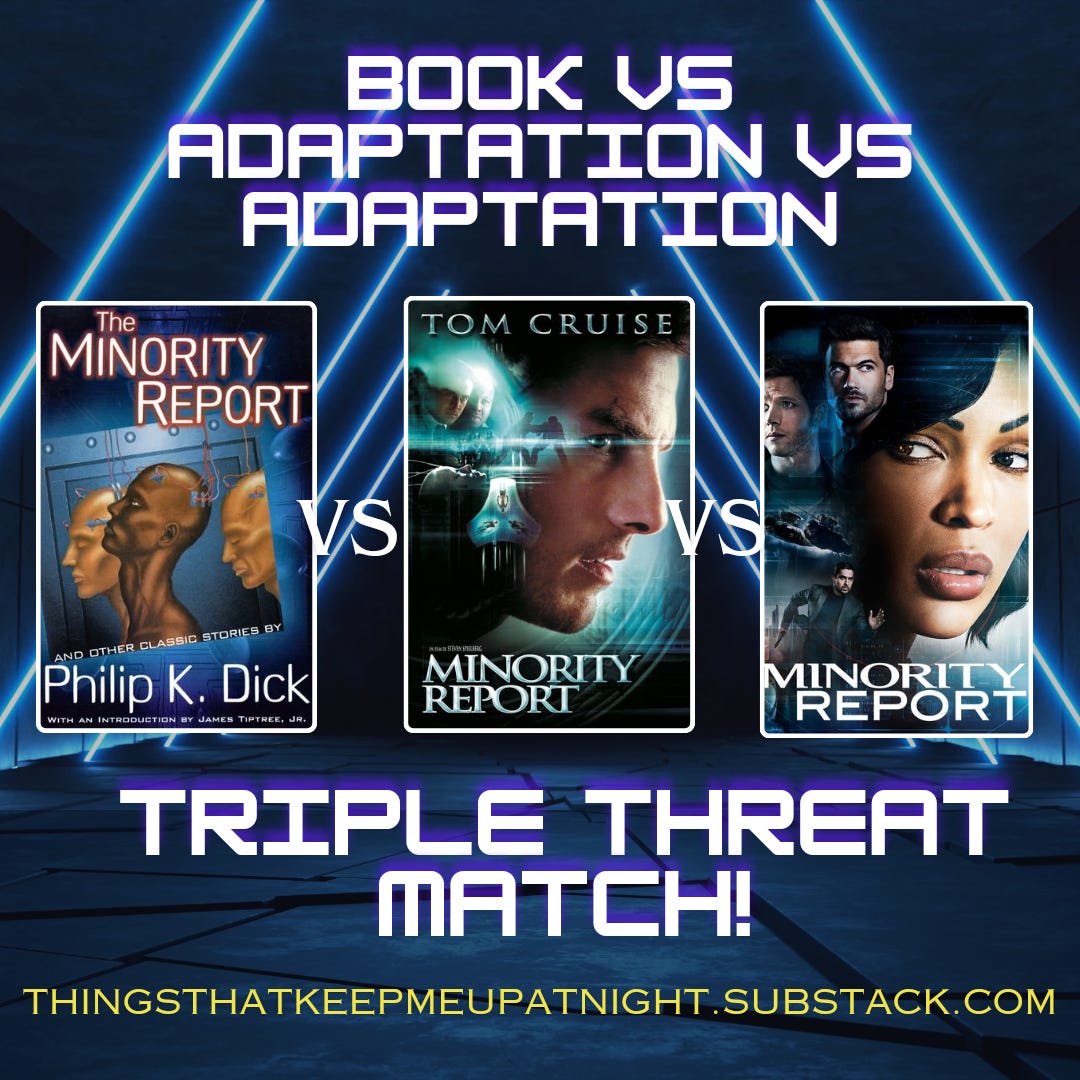 Book vs Adaptation #2: The Minority Report