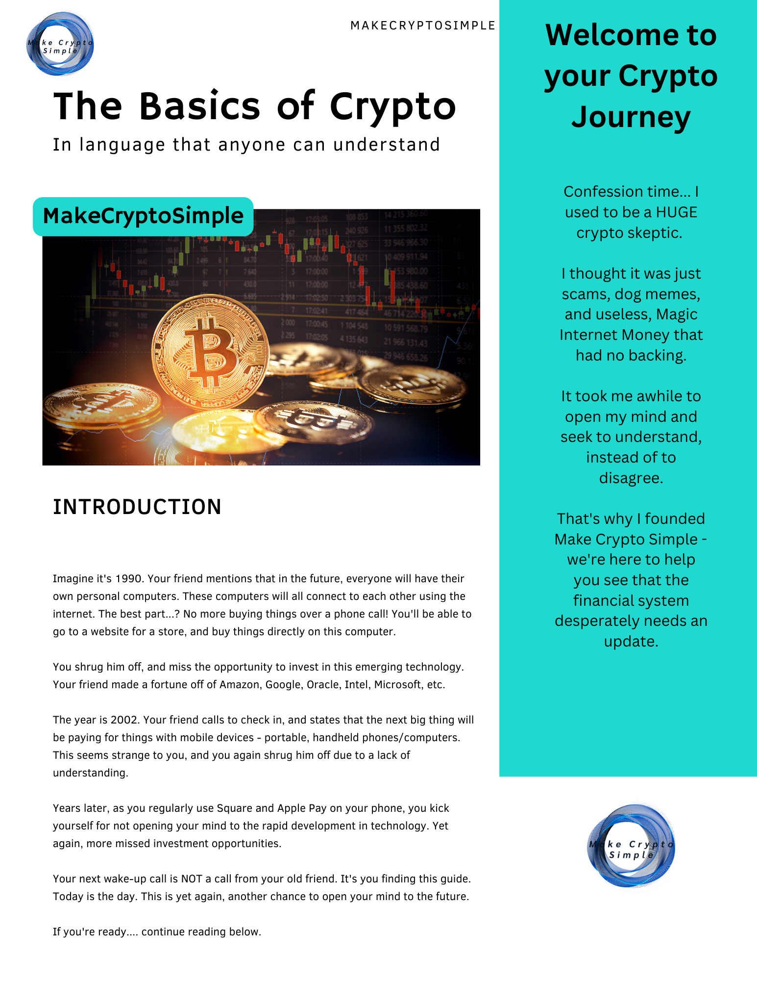 The Basics of Crypto - And Why You Should Care About It.