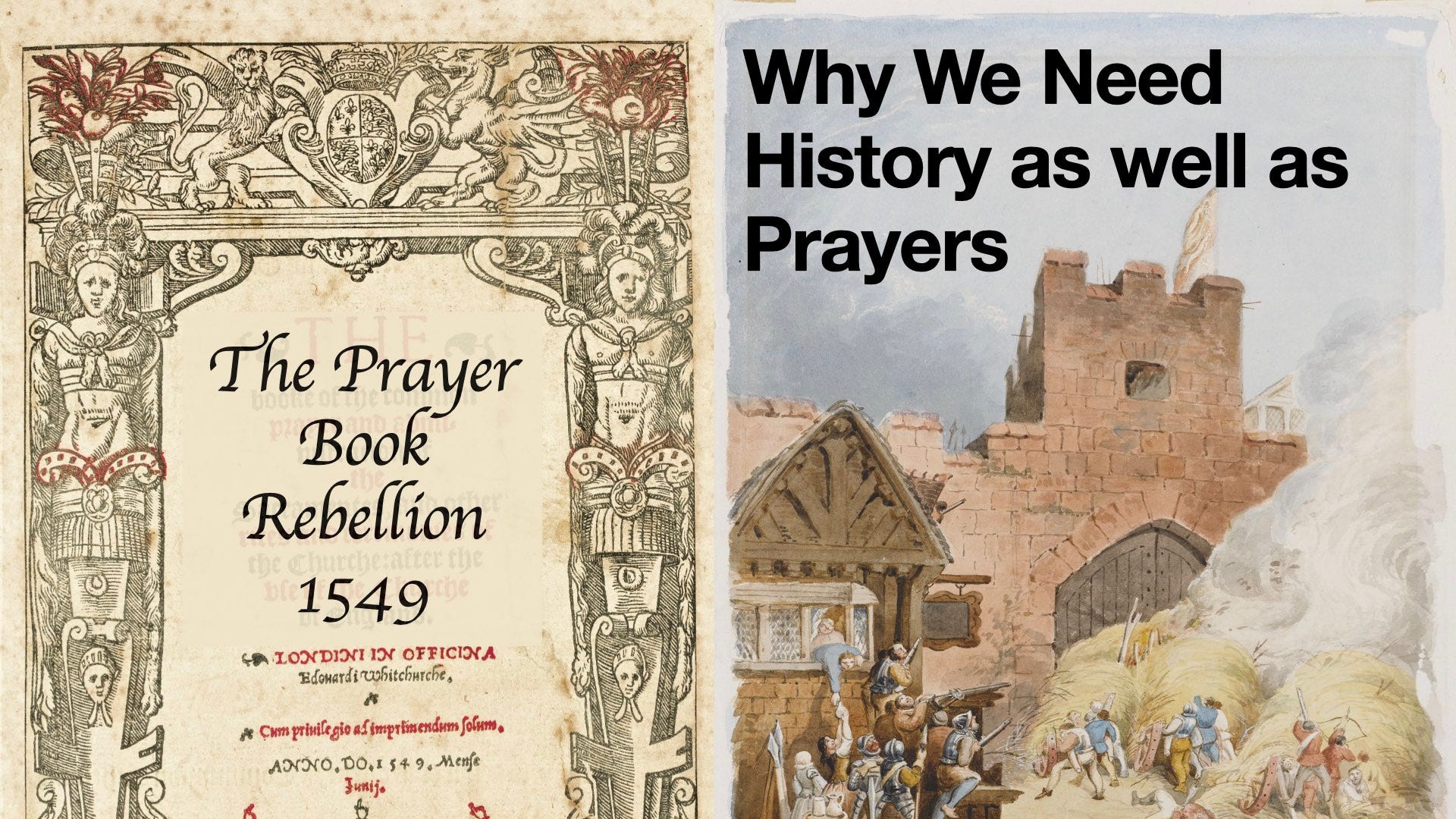 The Prayer Book Rebellion of 1549 - by James Cary