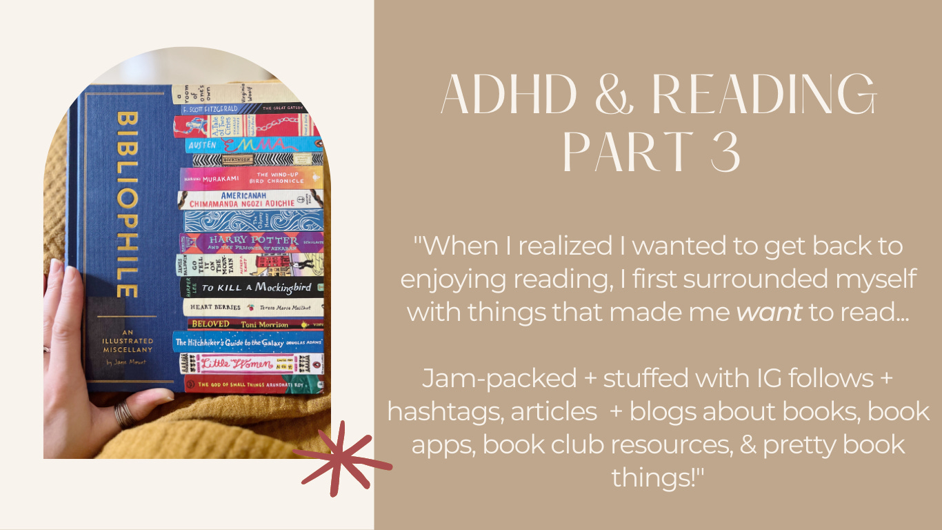 ADHD & Reading Pt 3: Inspo - by Justine | Holistically ADHD