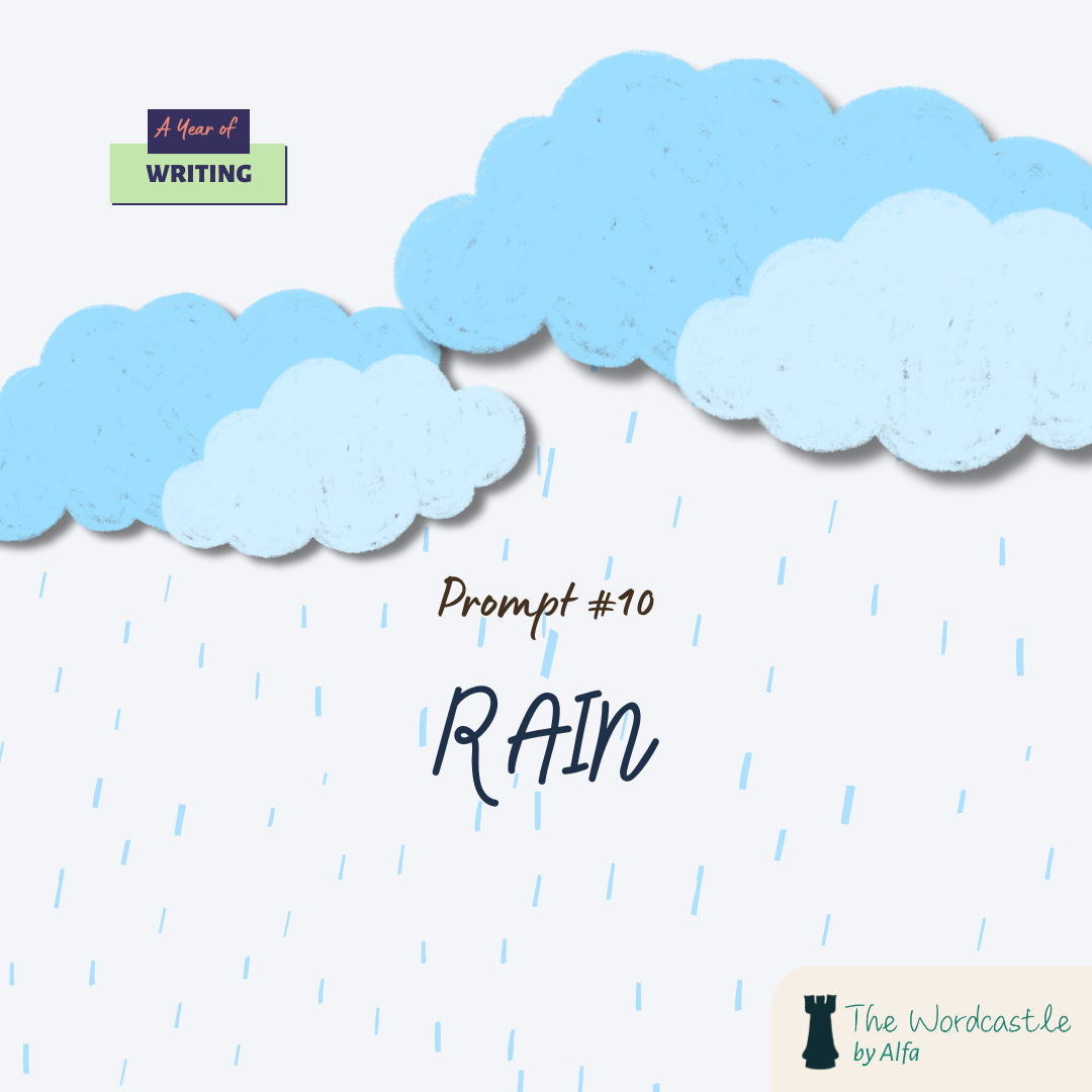 A Year of Writing: Prompt #10 the need of the hour