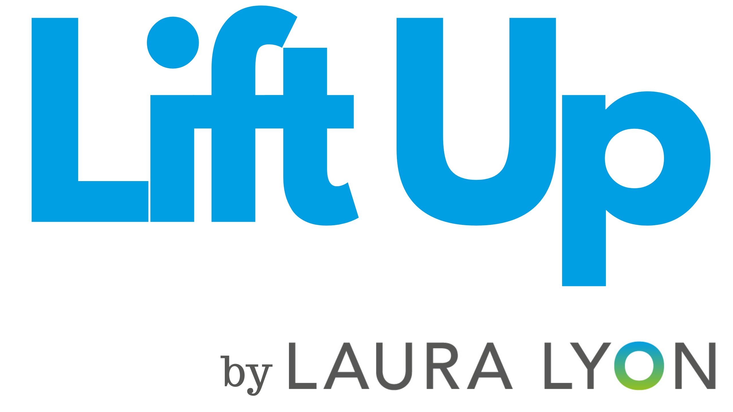 Introducing Lift Up - by Laura Lyon - Lift Up