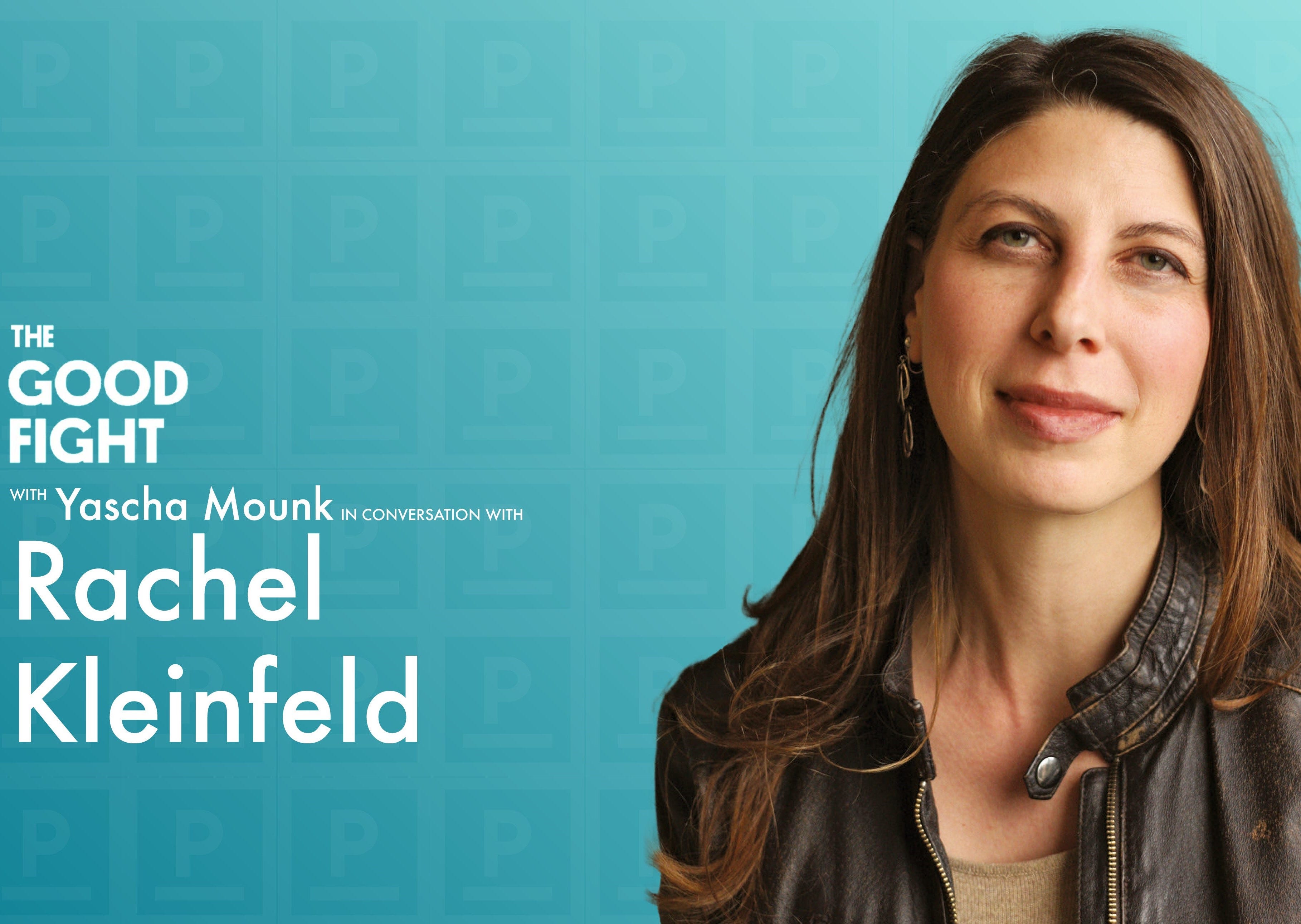 Rachel Kleinfeld on the Attempted Assassination of Donald Trump and the ...