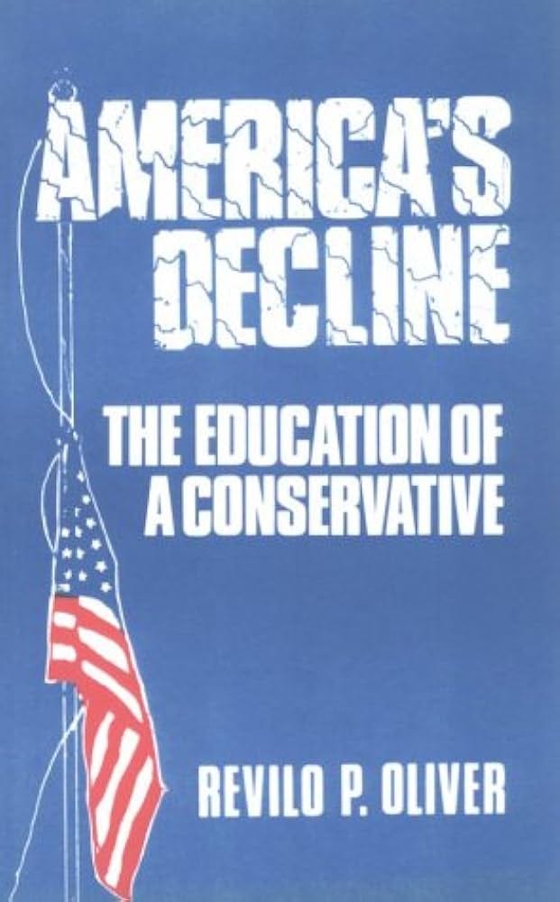 America’s Decline by Revilo P. Oliver