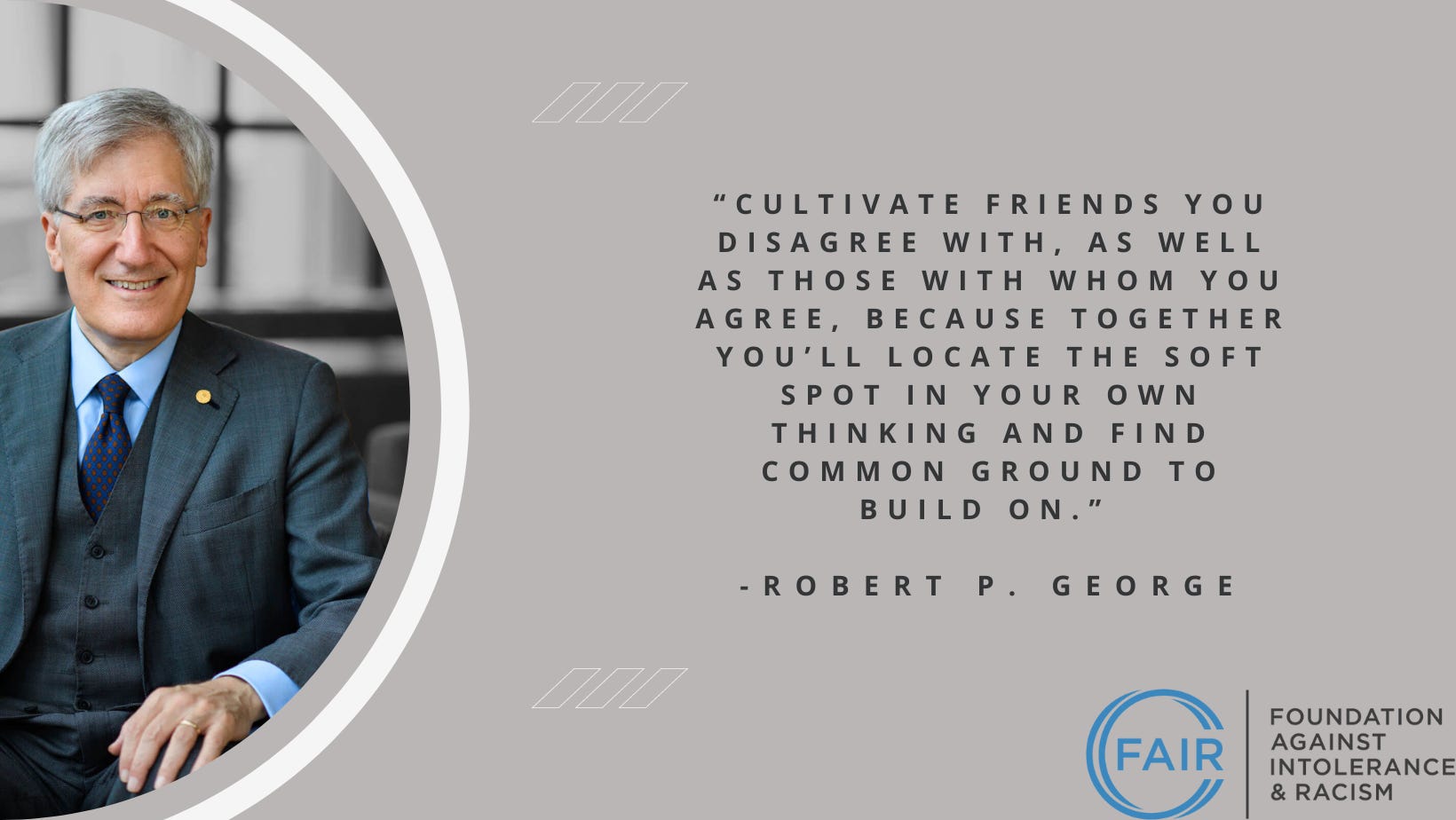 FAIR News: Welcoming Robert P. George - Fair For All