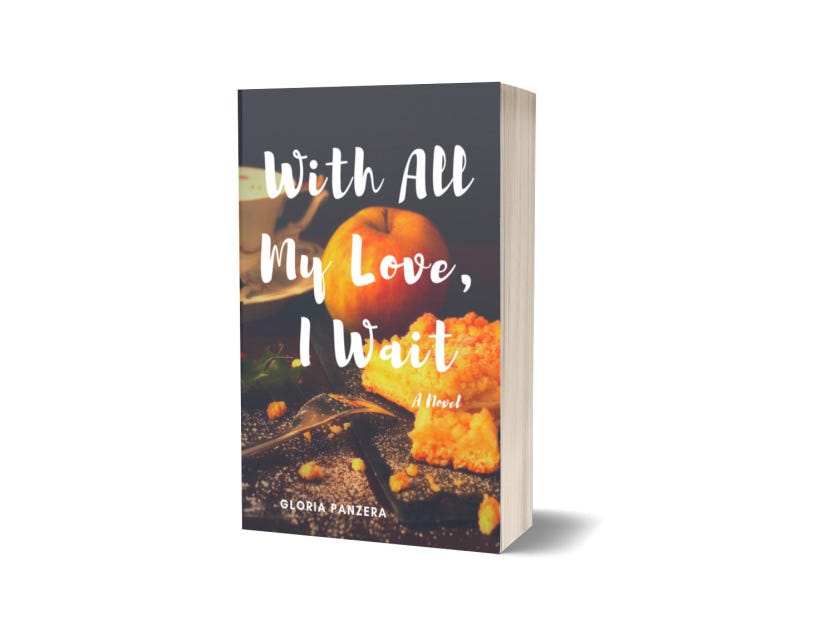 Happy Belated Birthday to My Novel - by Gloria Panzera