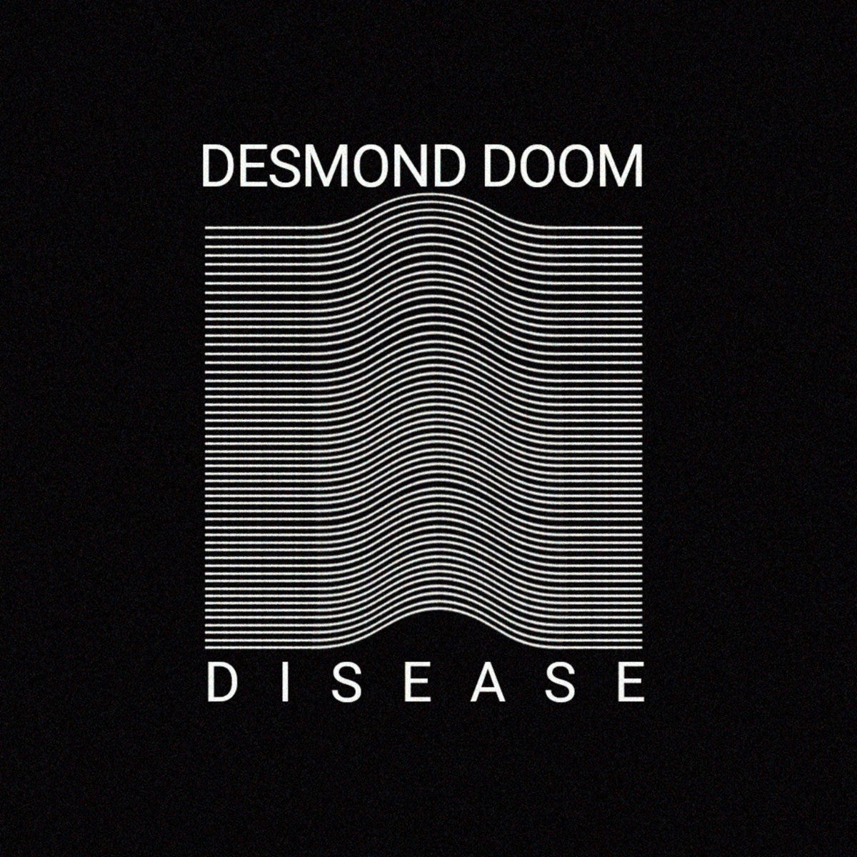 DESMOND DOOM – Disease - Mick Mercer's Panache