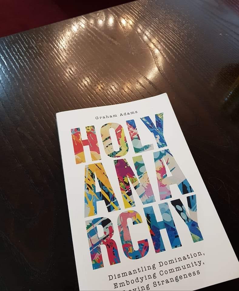 Holy Anarchy! - by Graham Adams - Graham’s Substack