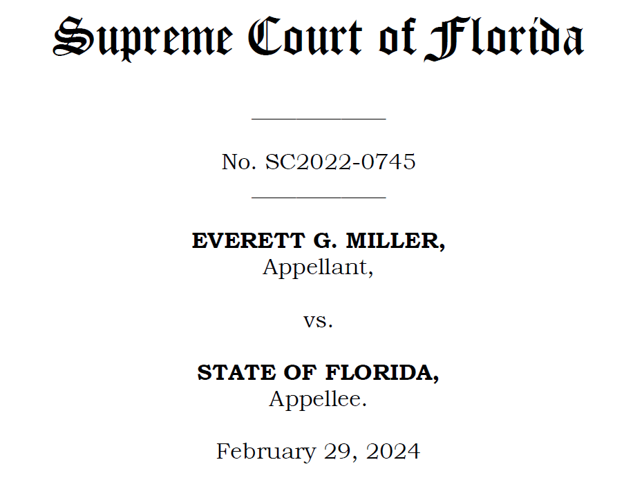 Florida Supreme Court affirms Everett Miller's sentences of death