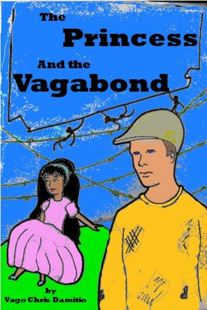 The Princess and the Vagabond by Christopher Damitio - A Ridiculous Fairy Tale