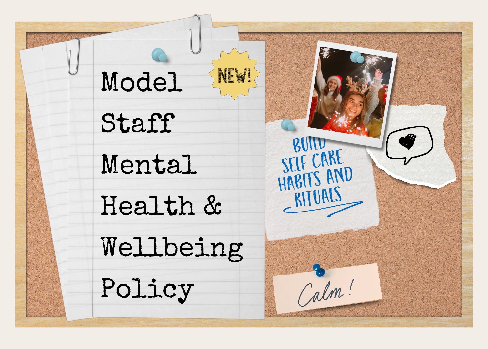 ⭐️ Model Staff Mental Health and Wellbeing Policy