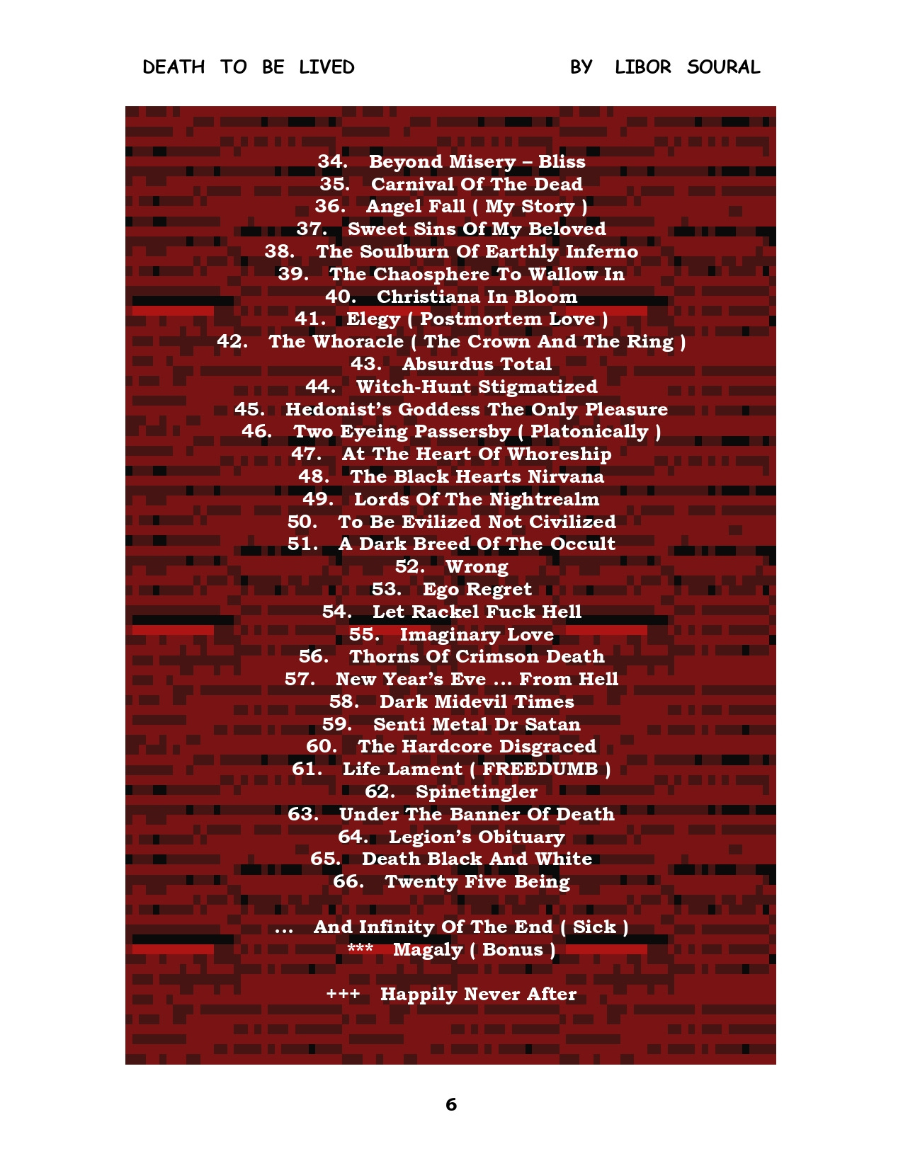 Death LiveD (Dark Hymns Of Suffering) - by Libor Soural