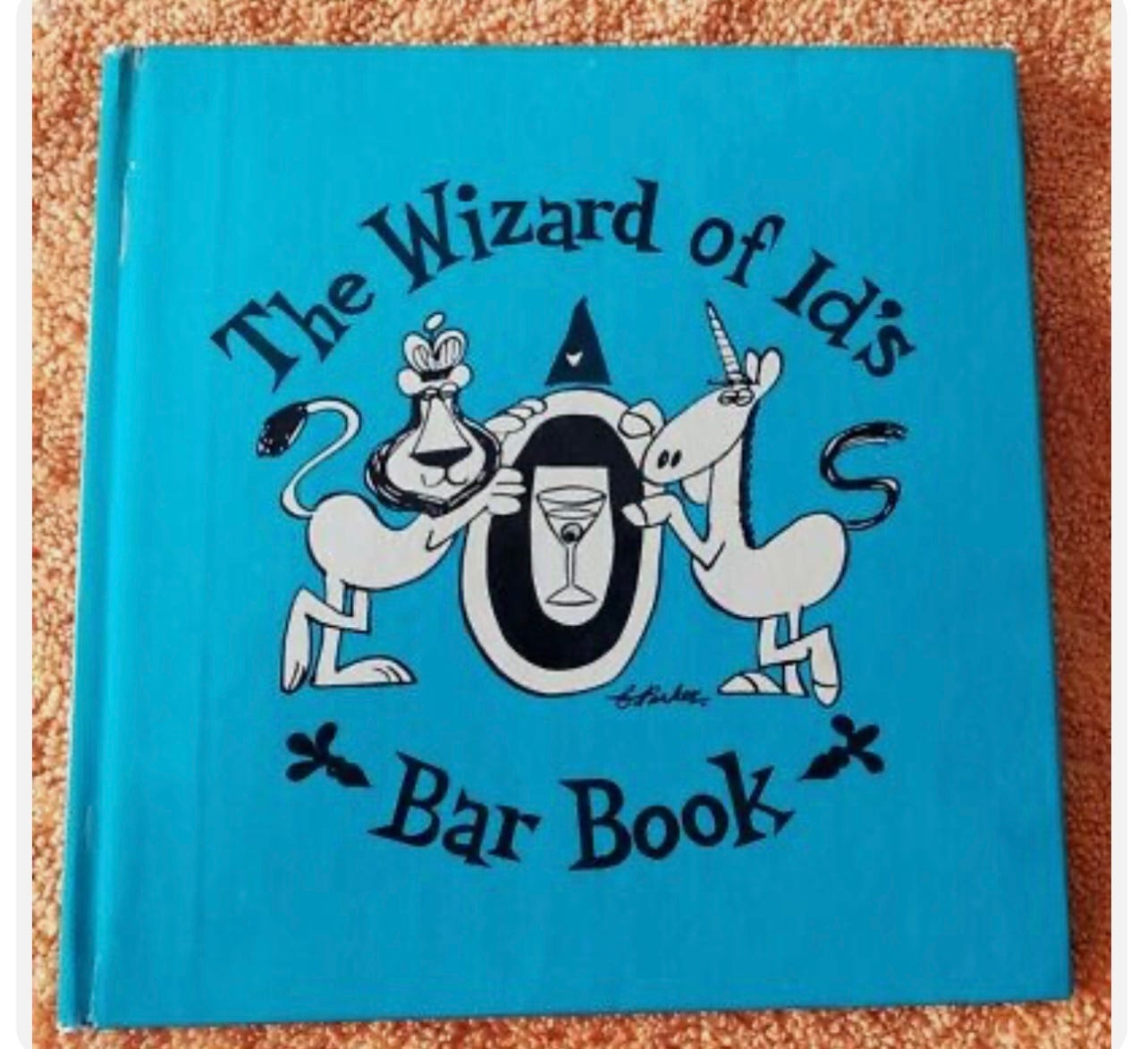The Mystery of "The Wizard of Id's Bar Book"