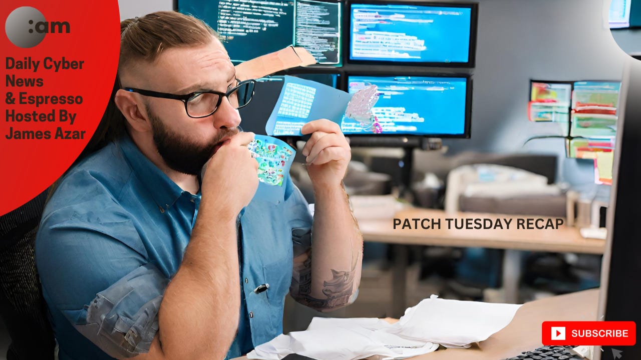 🚨 Cyber News: Microsoft Patches Two Zerodays, Patch Tuesday Recap ...