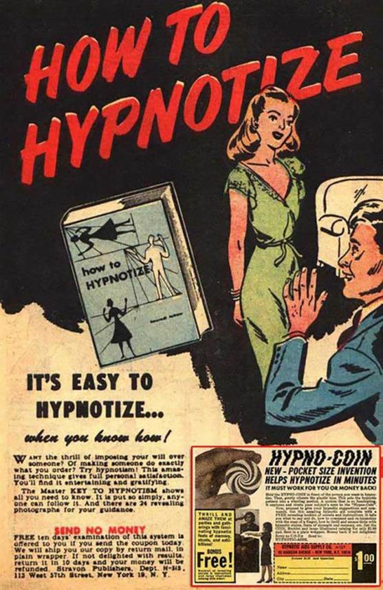 Ads that promise they can teach you how to Hypnotize People